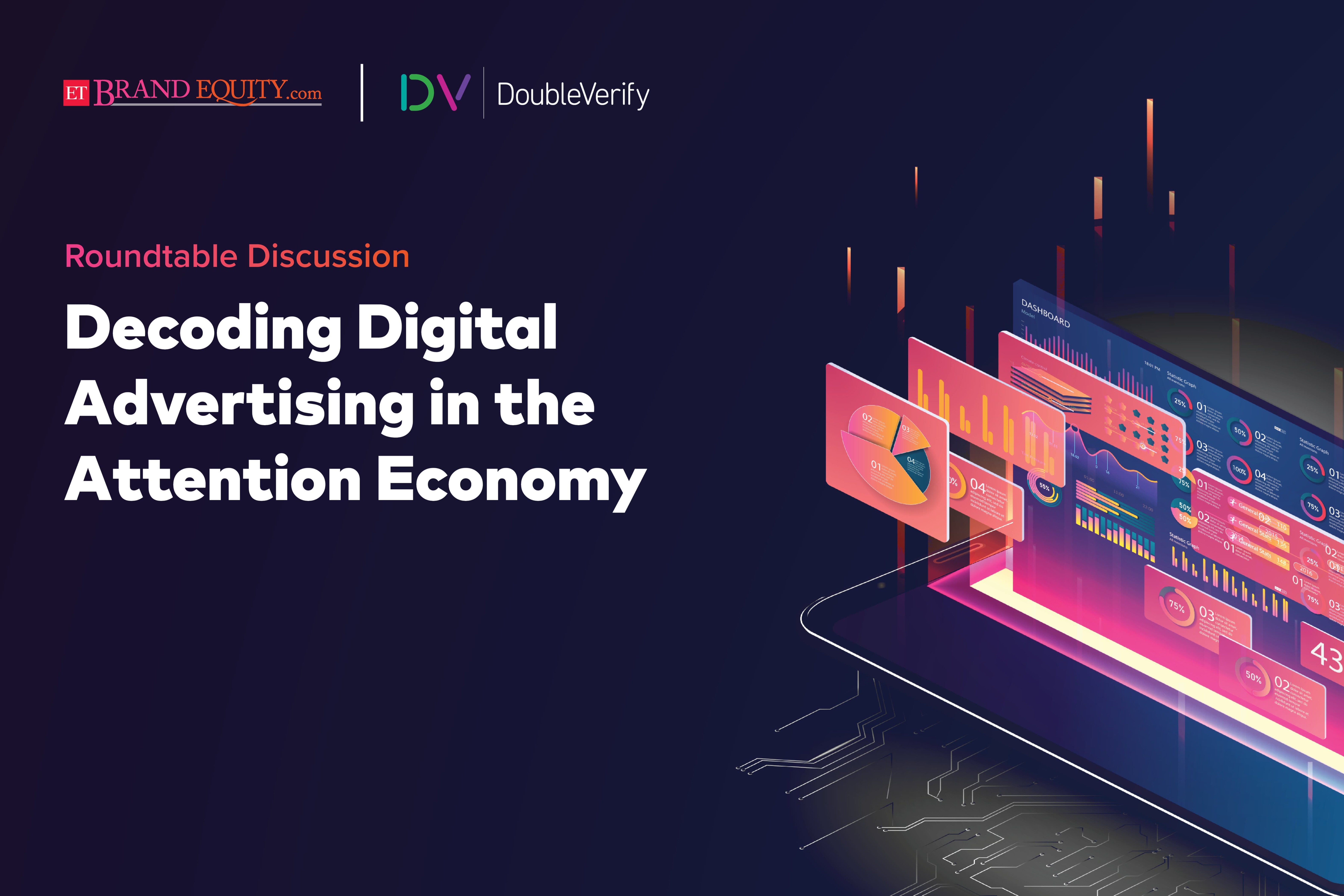 Decoding Digital Advertising in the Attention Economy | ET BrandEquity Decoding Digital Advertising in the Attention Economy | ET BrandEquity
