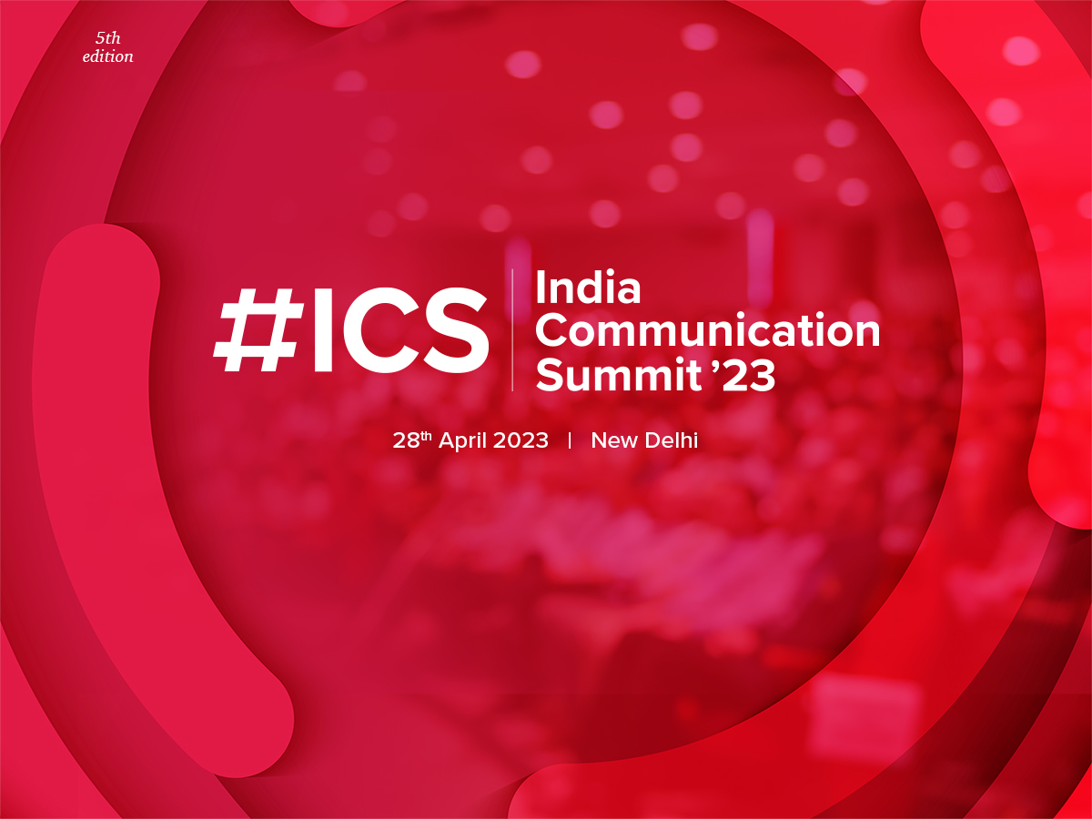 India Communication Summit 2023 - Communication Conference | India ...